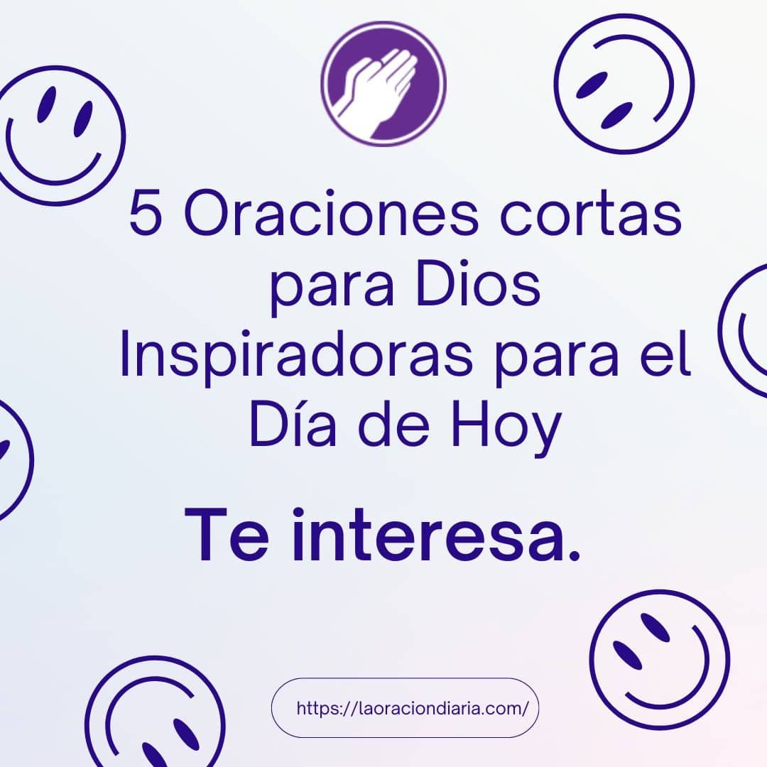 🙏 5 Oraciones cortas para Dios Inspiradoras para el Día de Hoy 🙏