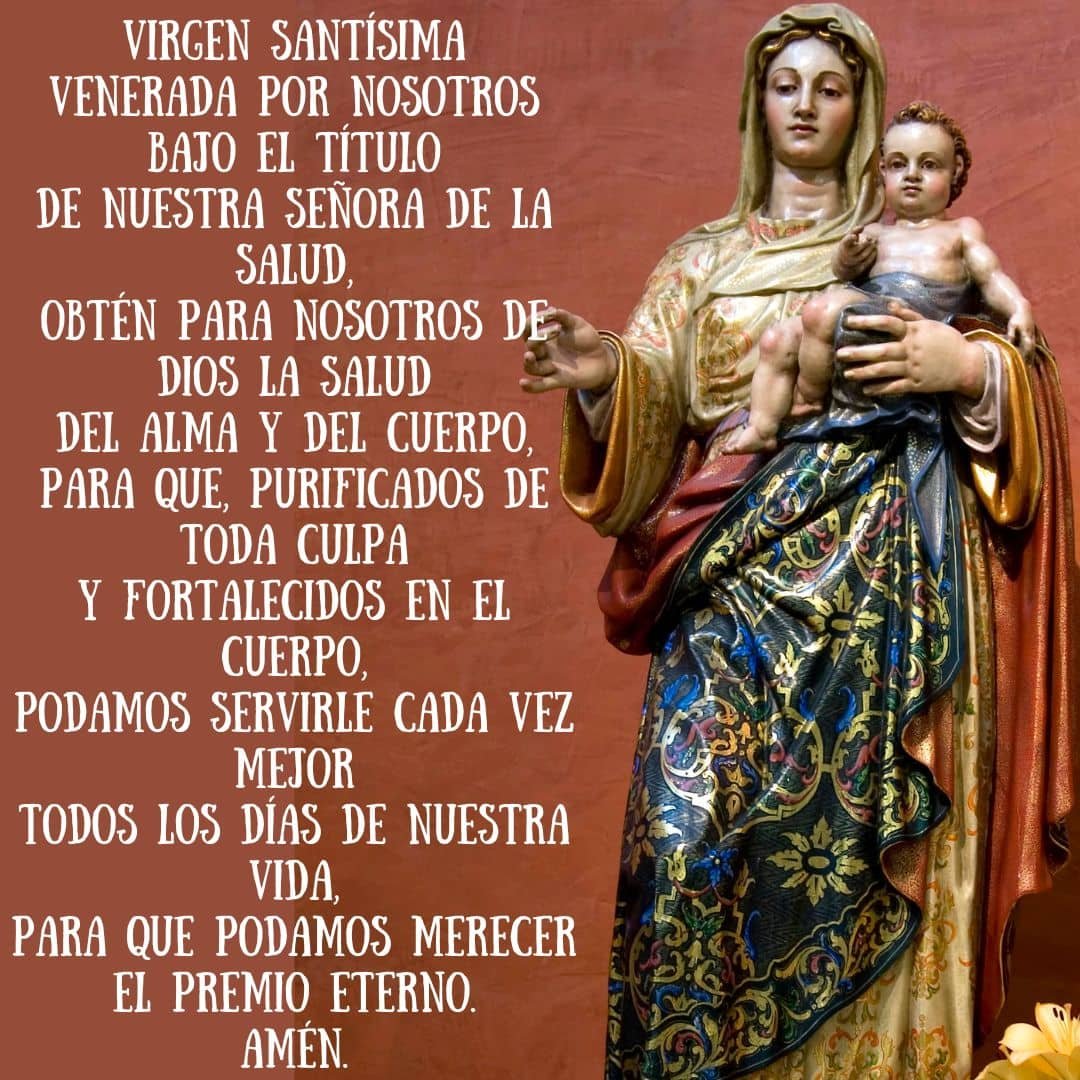 Descubre Cómo La Virgen De La Salud Puede Ayudar En La Curación